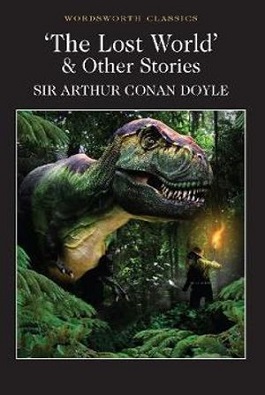 The Lost World and Other Stories